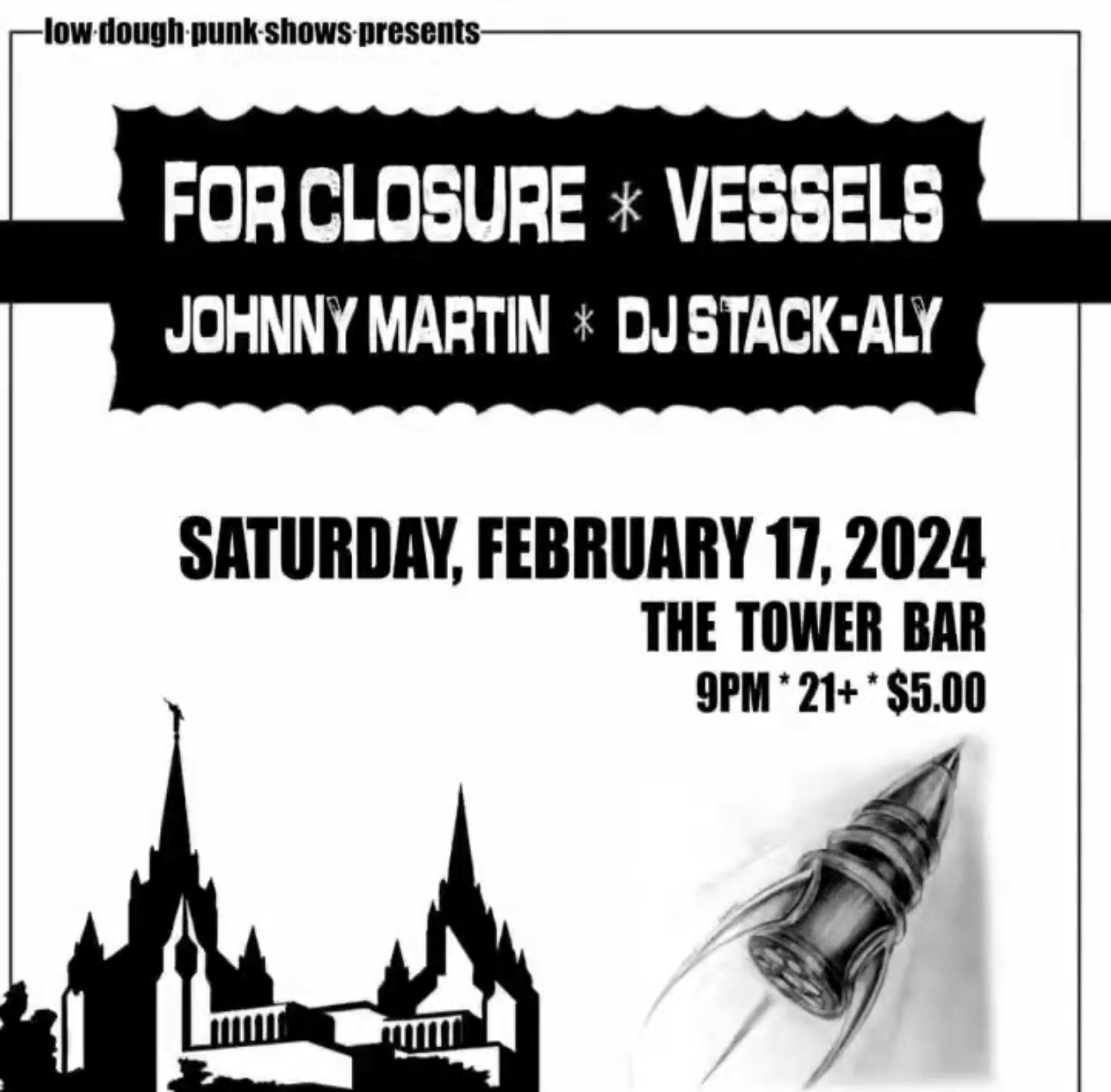 For Closure , Vessels, Johnny Martin, DJ Stack-Aly – The Tower Bar