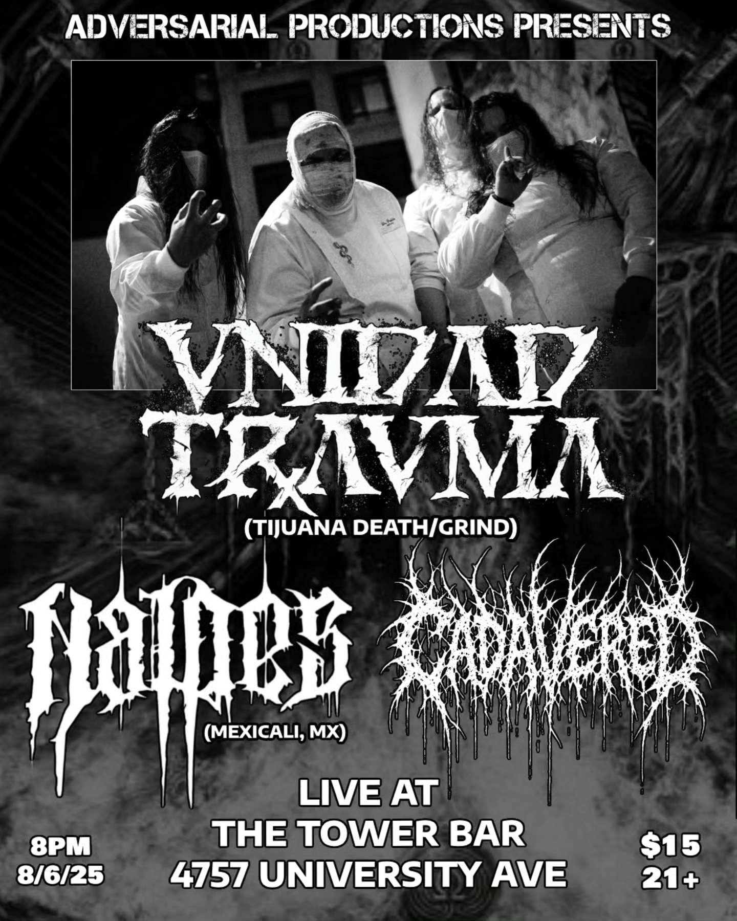 Unidad Trauma, Naipes, Cadavered – The Tower Bar