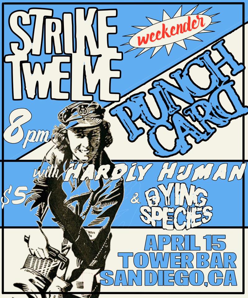Strike Twelve, PunchCard, Hardly Human, Dying Species – The Tower Bar